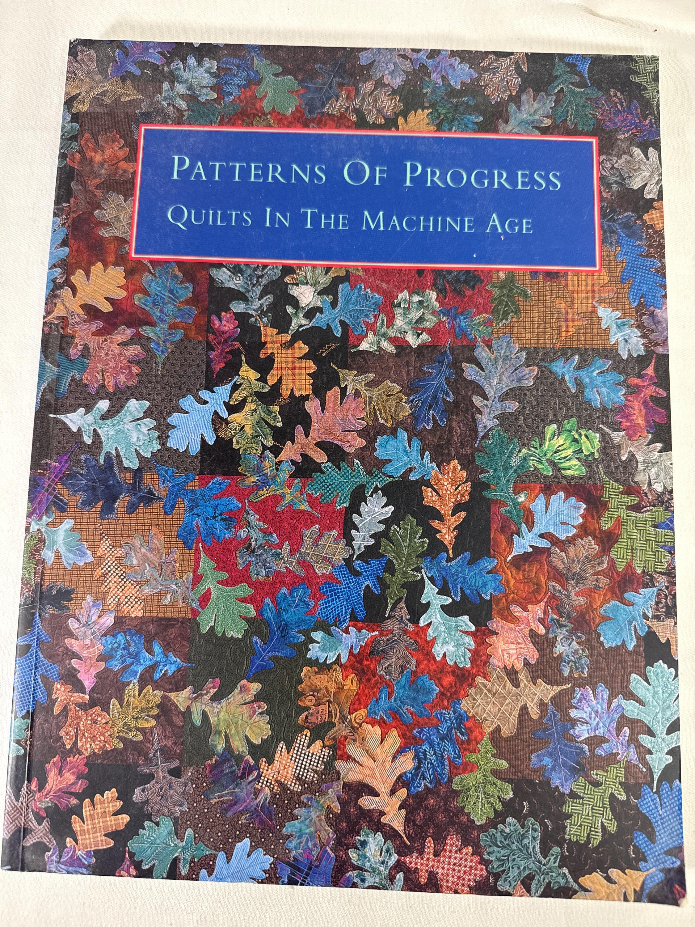 BOOK Catalogue-patterns of Progress Quilts in the Machine Age Barbara ...