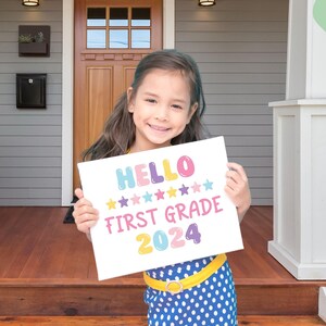 First Day of 1st Grade 2024 Photo Sign, Hello First Grade Printable ...