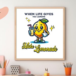 Life Gives Lemons Make Lemonade Classroom Poster, Motivational ...