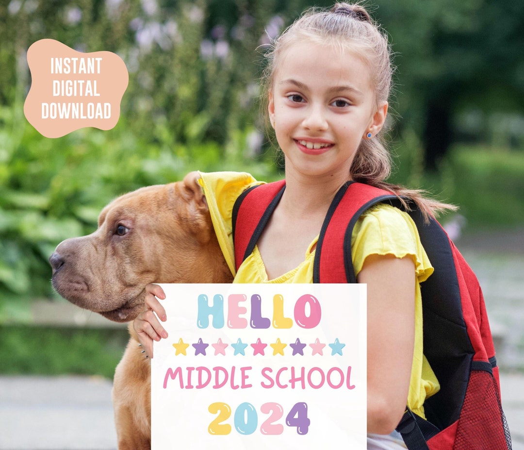 First Day of Middle School 2024 Photo Sign, Hello Jr High School ...