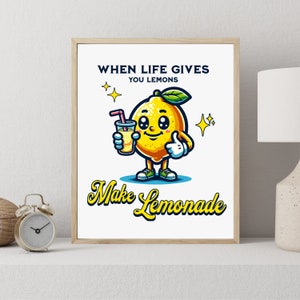 Life Gives Lemons Make Lemonade Classroom Poster, Motivational ...
