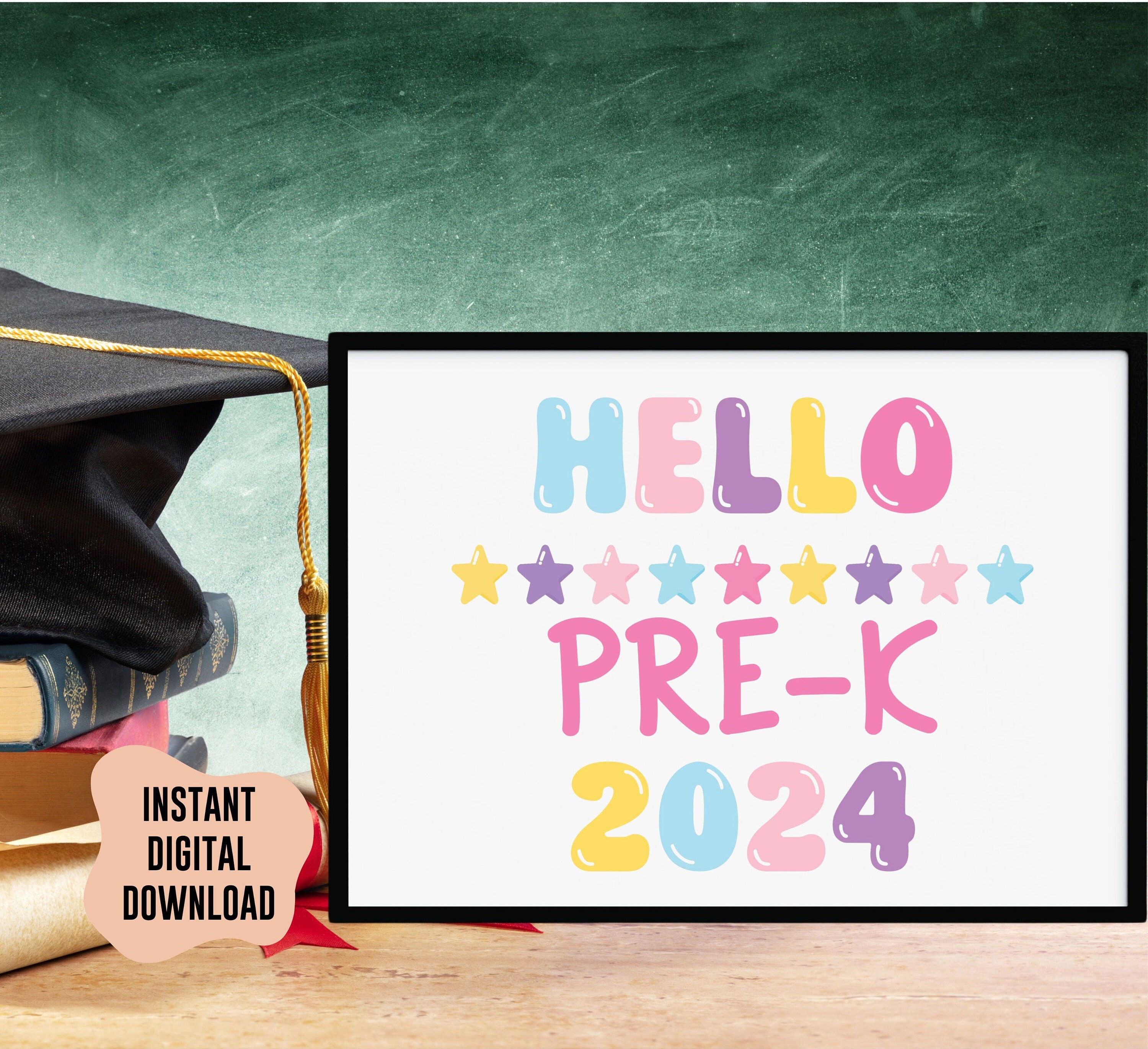 Digital First Day of Pre-k 2024 Photo Prop Sign, Hello Preschool ...