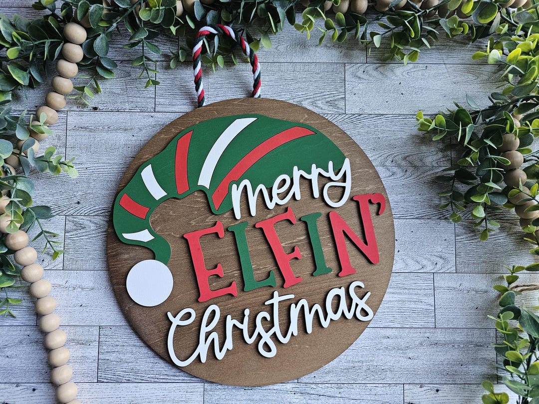 12 Door Sign, Merry ELFIN' Christmas, Door Hanger, Christmas Sign ...