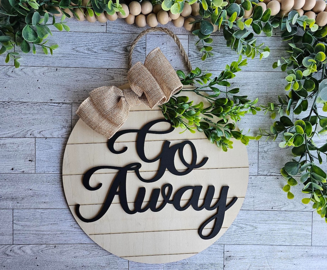 12" Door Sign "go Away" With Bow and Greenery - Etsy