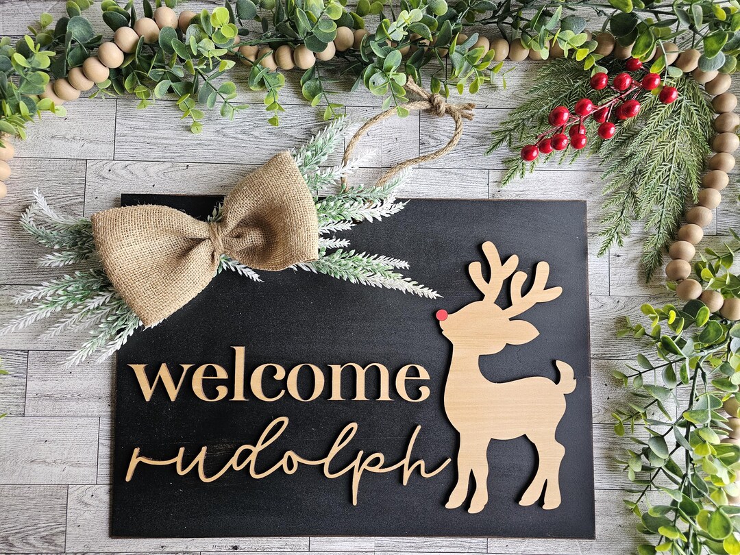 16 Door Sign, Welcome Rudolph, Door Hanger, Christmas Sign, Christmas ...