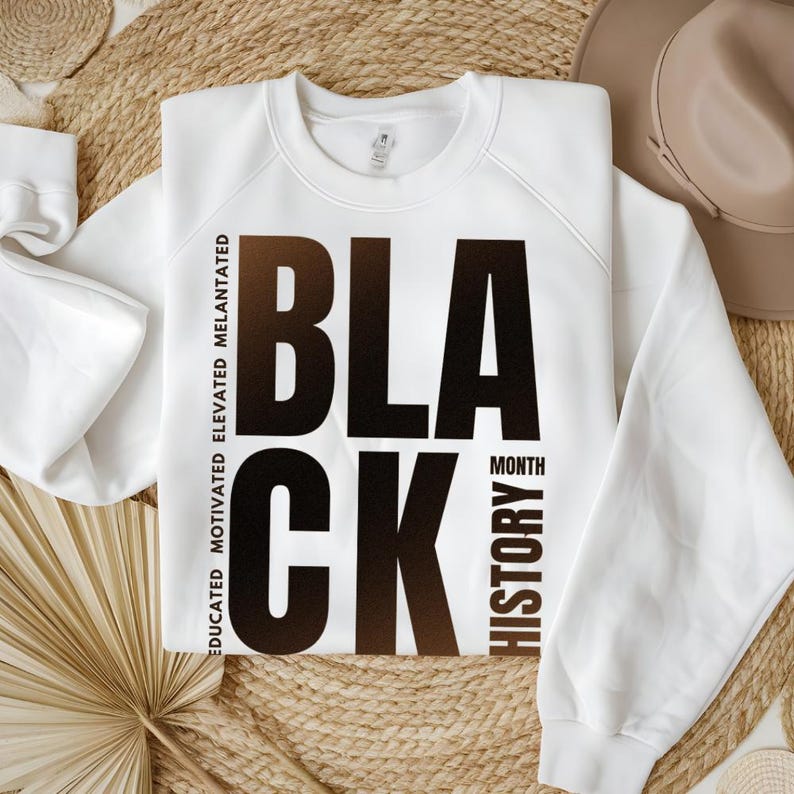 Black History Month Sweatshirt, Black History Month Shirt, Melanin ...