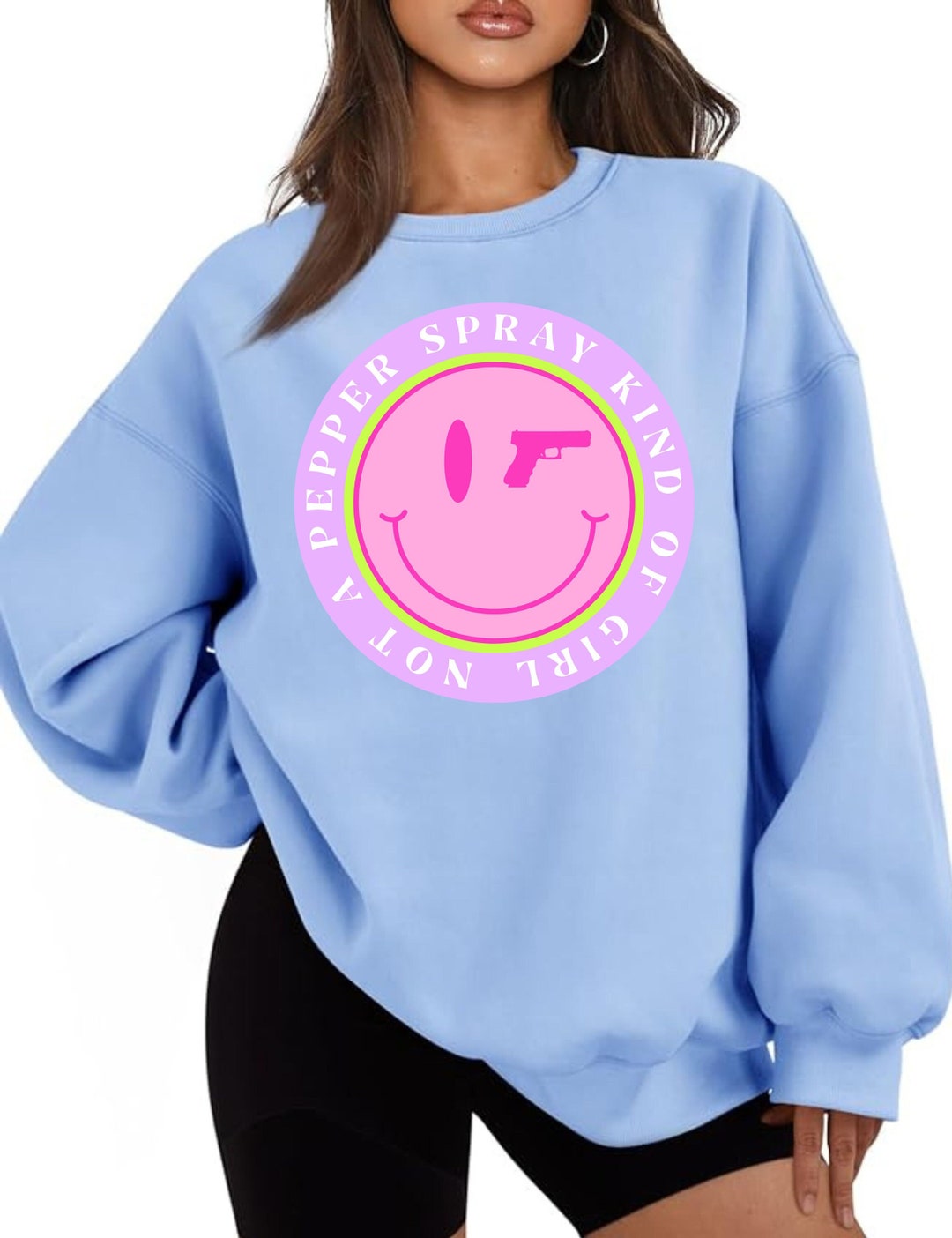 Not a Pepper Spray Kind of Girl, Girls With Guns Sweatshirt, Preppy ...