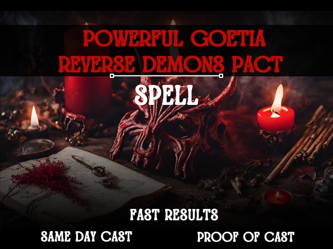 Powerful Goetia Reverse DEMONS PACT RAREST Pact Available Connect With ...