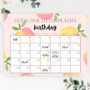 A Sweet Peach Baby Due Date Calendar Sign Template, Guess the Birthday ...