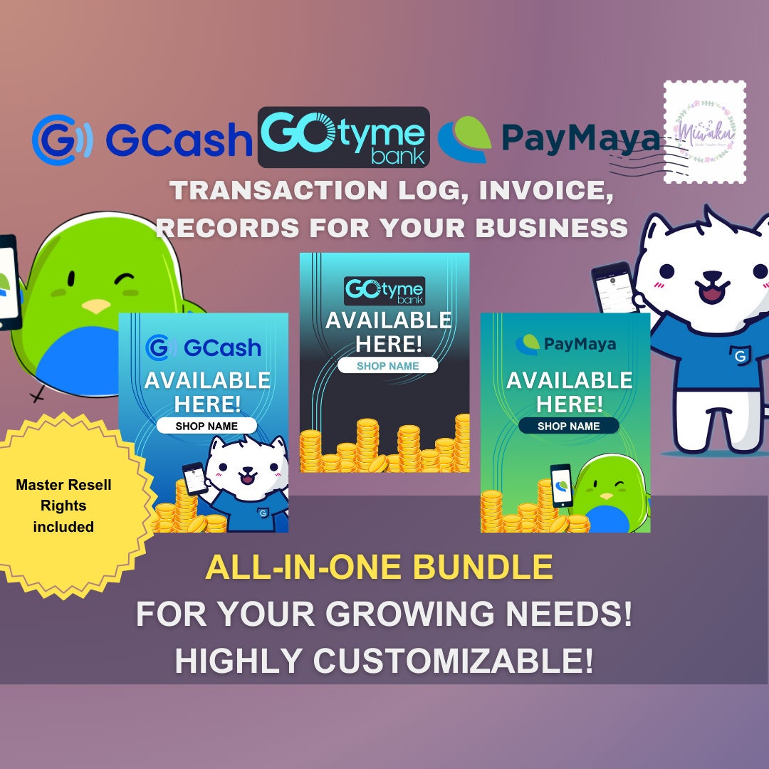 Gcash, Paymaya & Gottyme QR Sign, Transaction Log, Sales Invoice ...