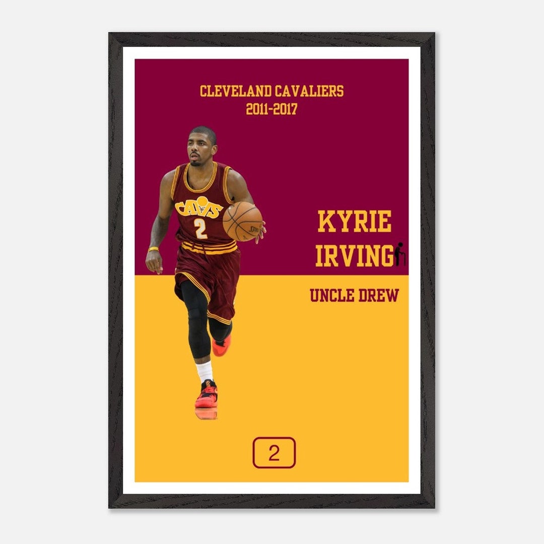 Kyrie Irving Wall Art Cavaliers Poster, Uncle Drew Poster, NBA Poster ...