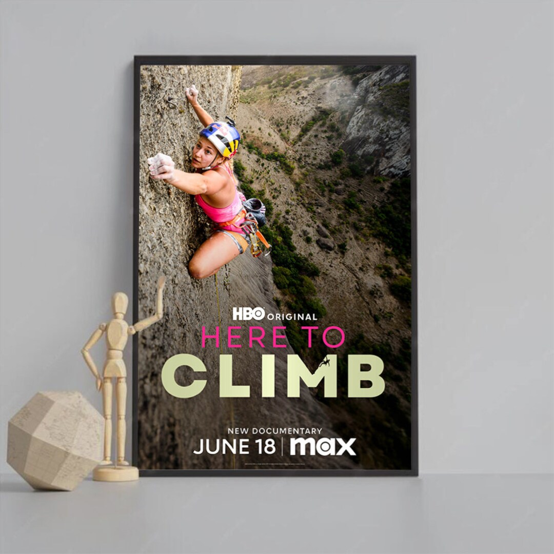 Here to Climb 2024 Poster Movie Poster Minimalist Aesthetic Poster Wall ...