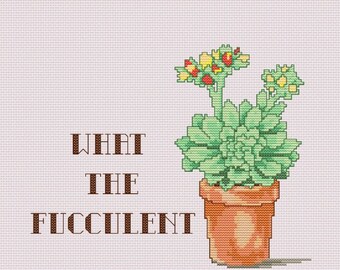 What the Fucculent Cross Stitch Pattern - Etsy