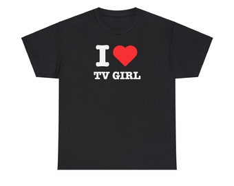 I Heart Tv Girl T-shirt, I Love TV Girl T Shirt, Tv Girl Artist Shirt ...