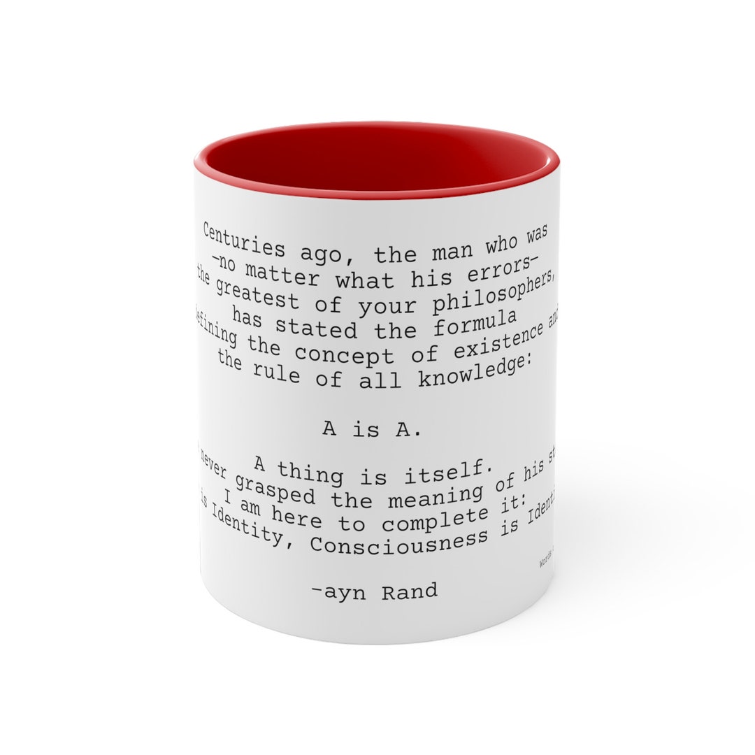 Ayn Rand Coffee Mug Famous Quotes Tea Cup Atlas Shrugged Mug ...