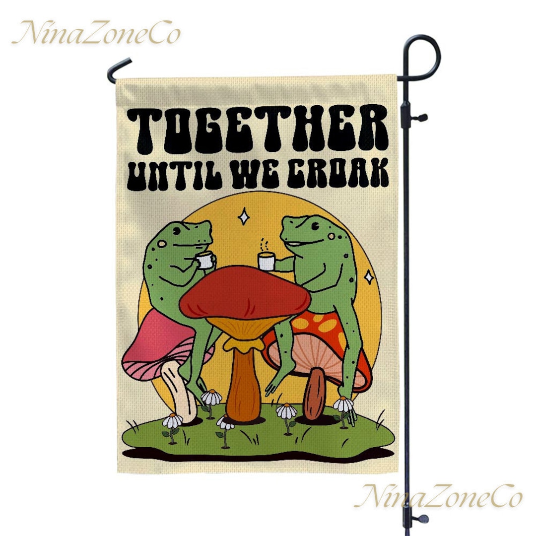 Amare Box Frog Flag, Funny Retro Frog Together Until We Croak Flag ...