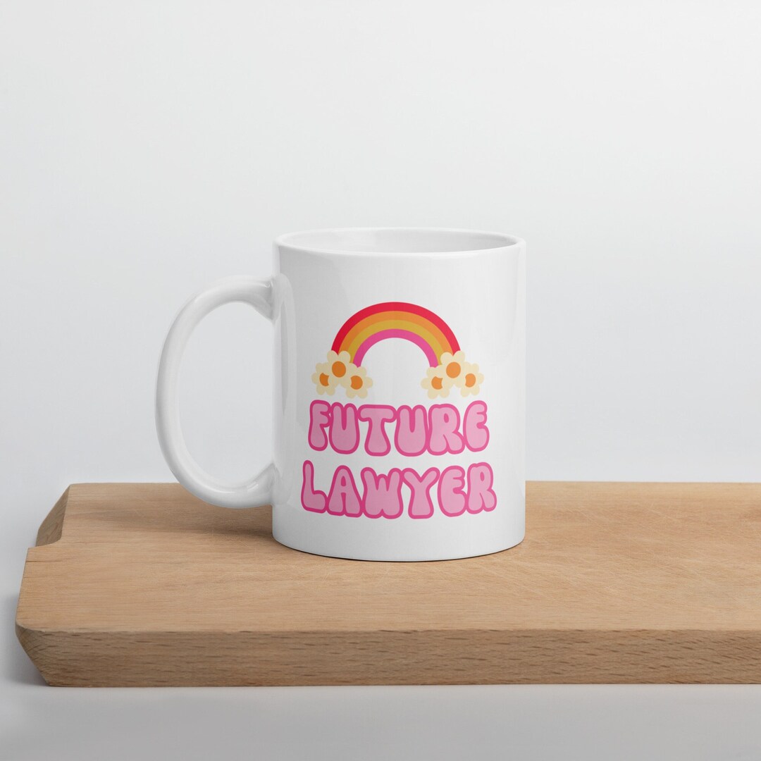 Future Lawyer Mug, Legally Blonde Mug, Elle Woods Mug, Cute Future ...
