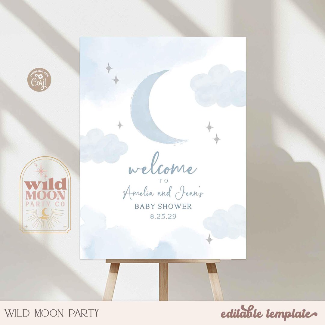 Editable Dusty Blue Over the Moon Baby Shower Welcome Sign Template ...