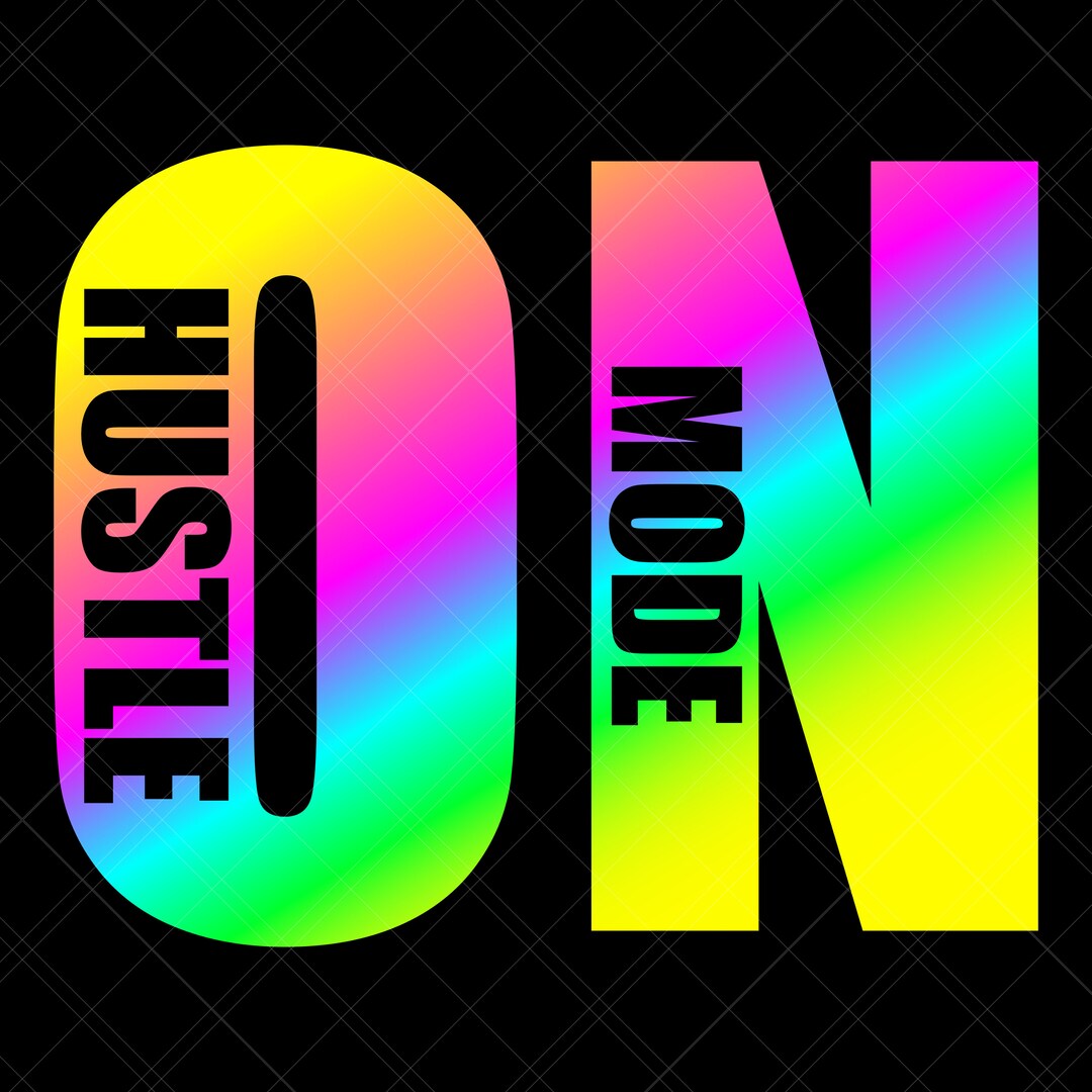 Hustle Mode on Svg, Girl Boss Svg, Business Svg, Entrepreneur Svg ...