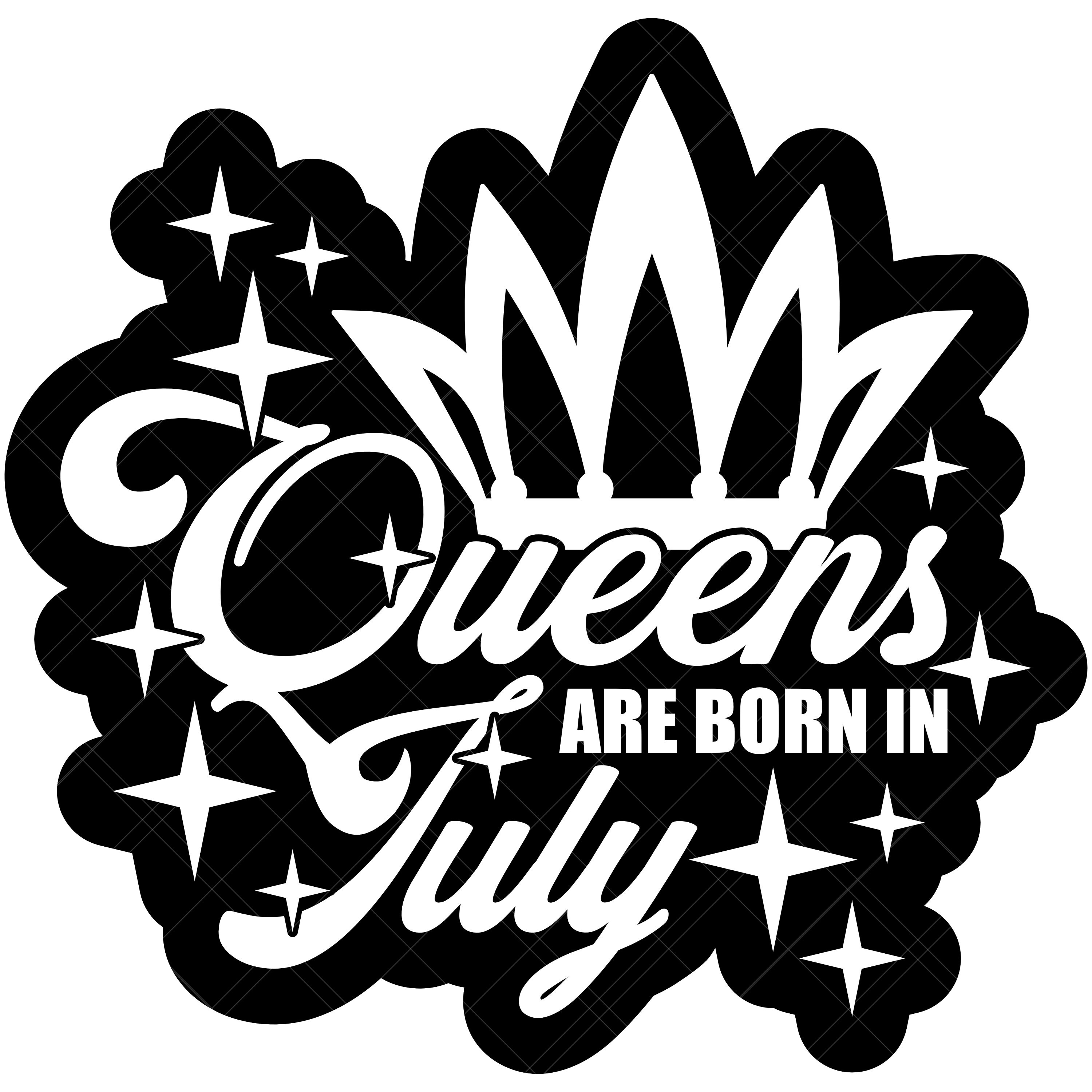 Queens Are Born in July Svg, Crown Svg, Birthday Queen Svg, July ...