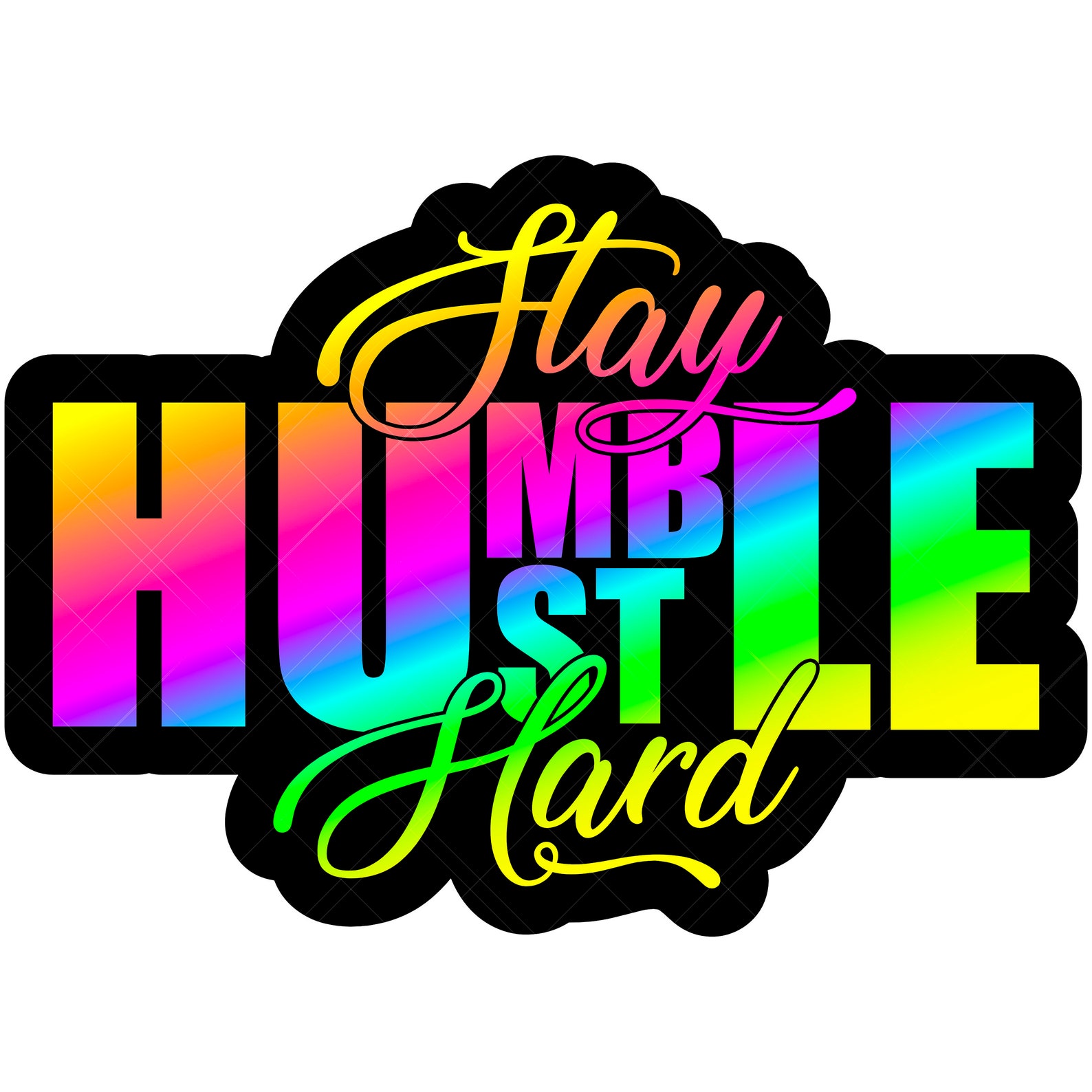 Stay Humble Hustle Hard Svg, Hustler Svg, Hustle Svg, Humble Svg, Afro ...