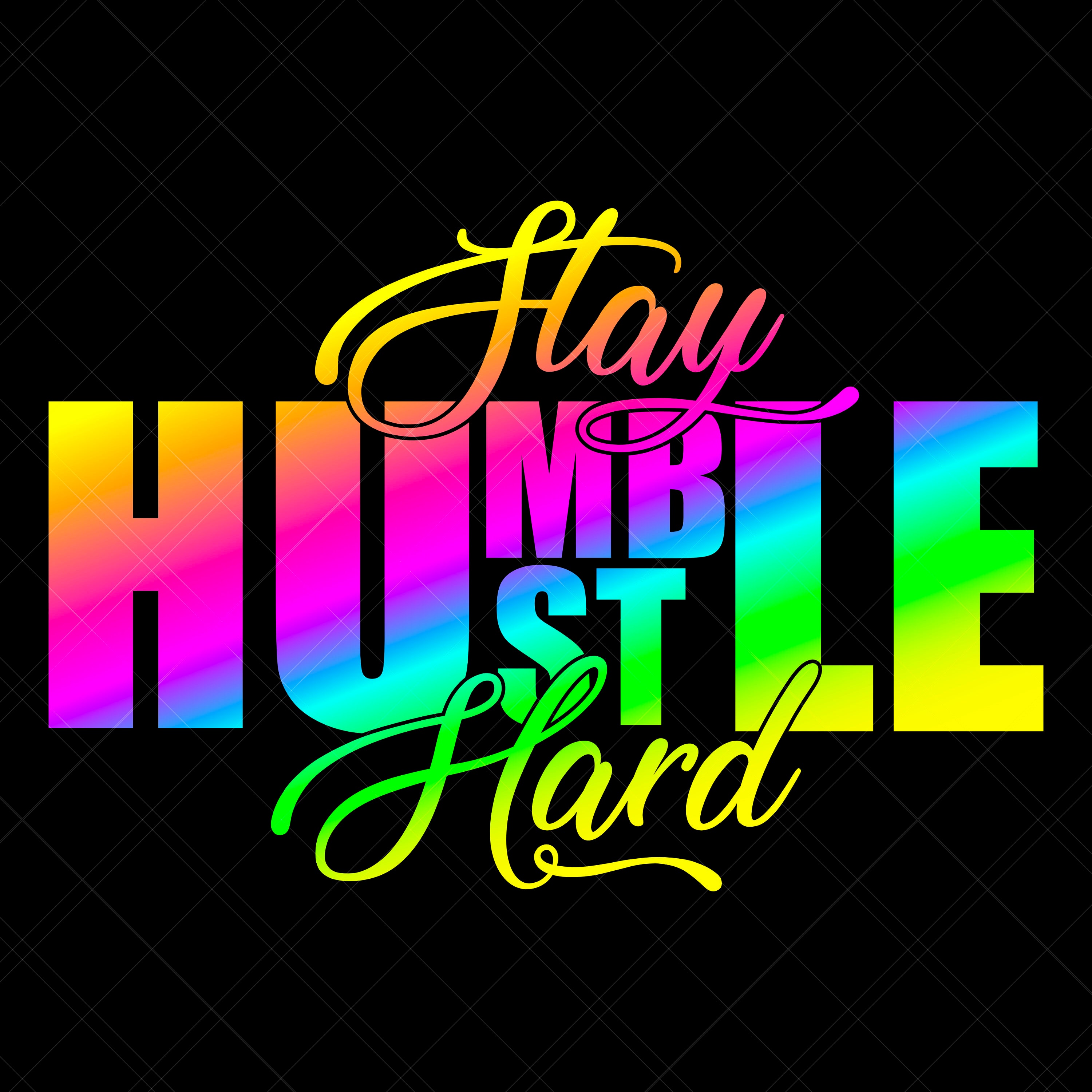 Stay Humble Hustle Hard Svg, Hustler Svg, Hustle Svg, Humble Svg, Afro ...