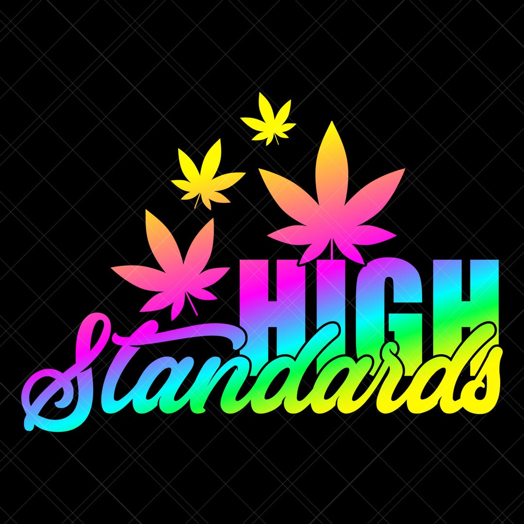 High Standards SVG PNG EPS Digital Download Print Cut Files - Etsy