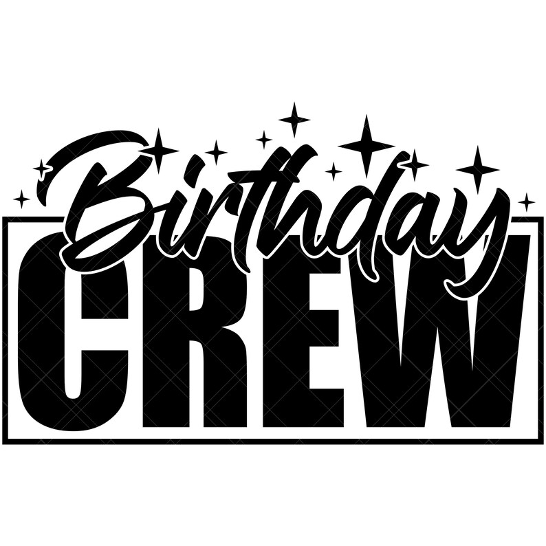 Birthday Crew Svg, Birthday Svg, Birthday Shirt Svg, Birthday Girl Svg ...
