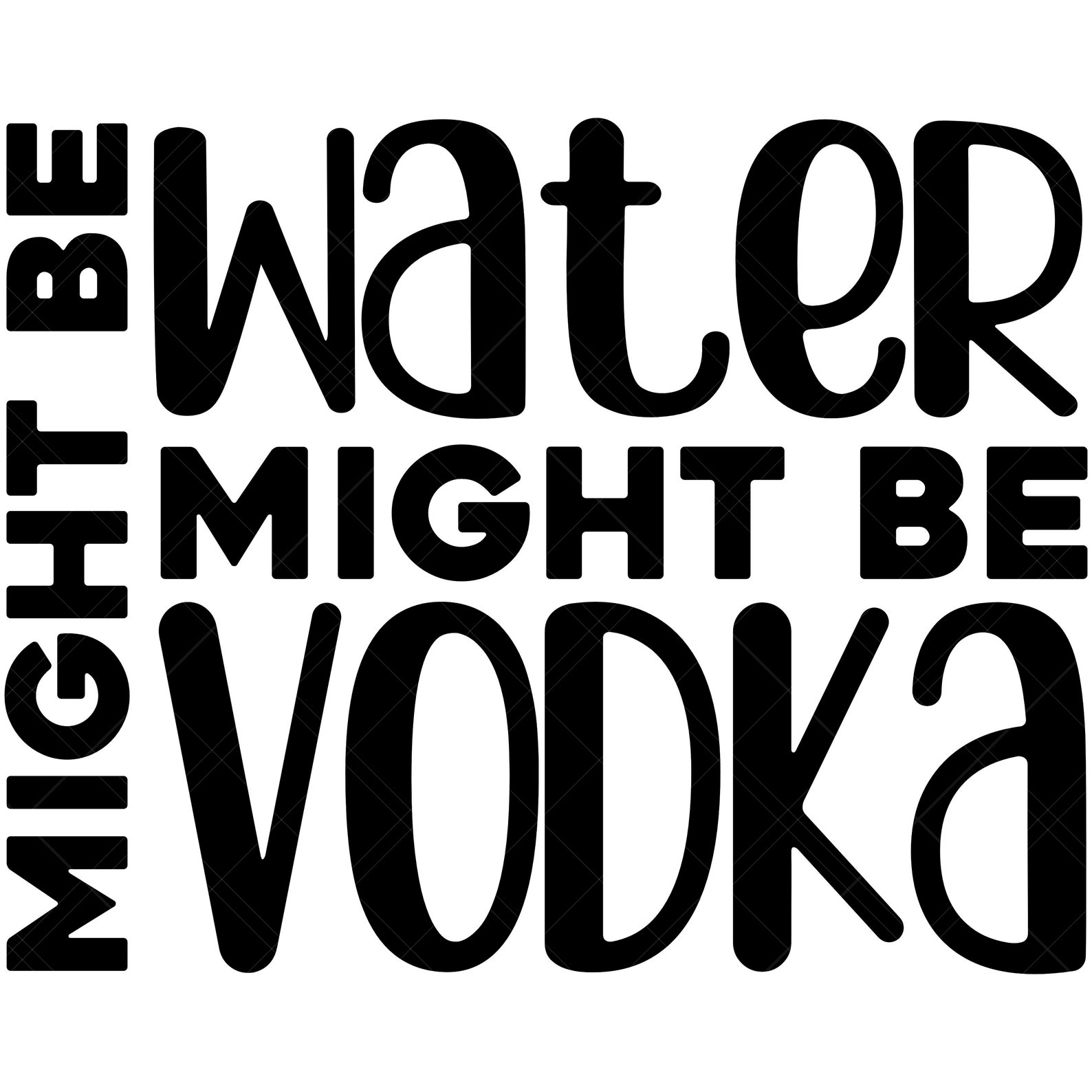 Might Be Water Might Be Vodka Svg, Vodka Svg, Water Svg, Workout Svg ...