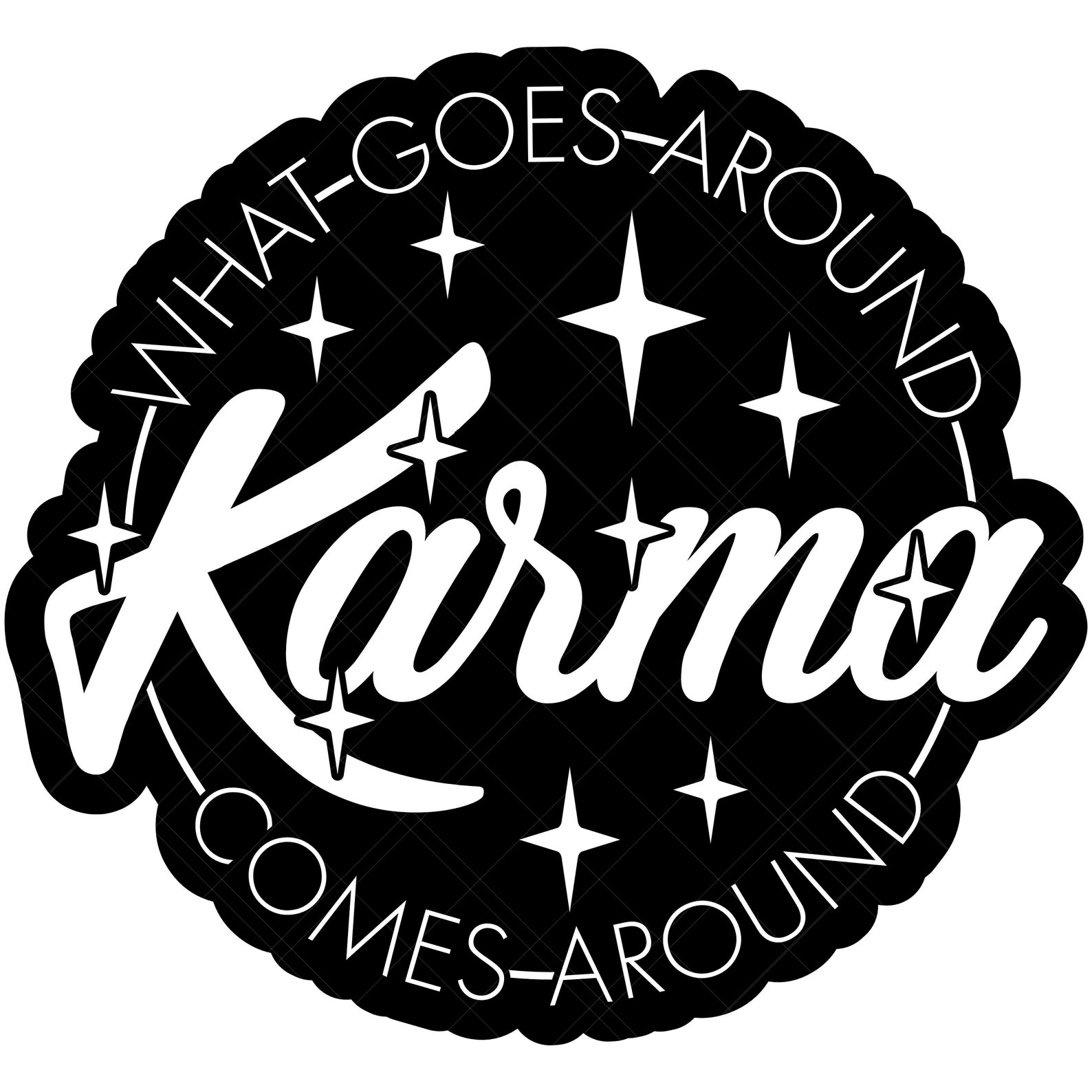Karma What Goes Around Comes Around Svg, Karma Svg, Funny Svg, Life ...
