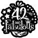 42 and Fabulous Svg, 42nd Birthday Svg, 42nd Birthday Shirt Svg ...