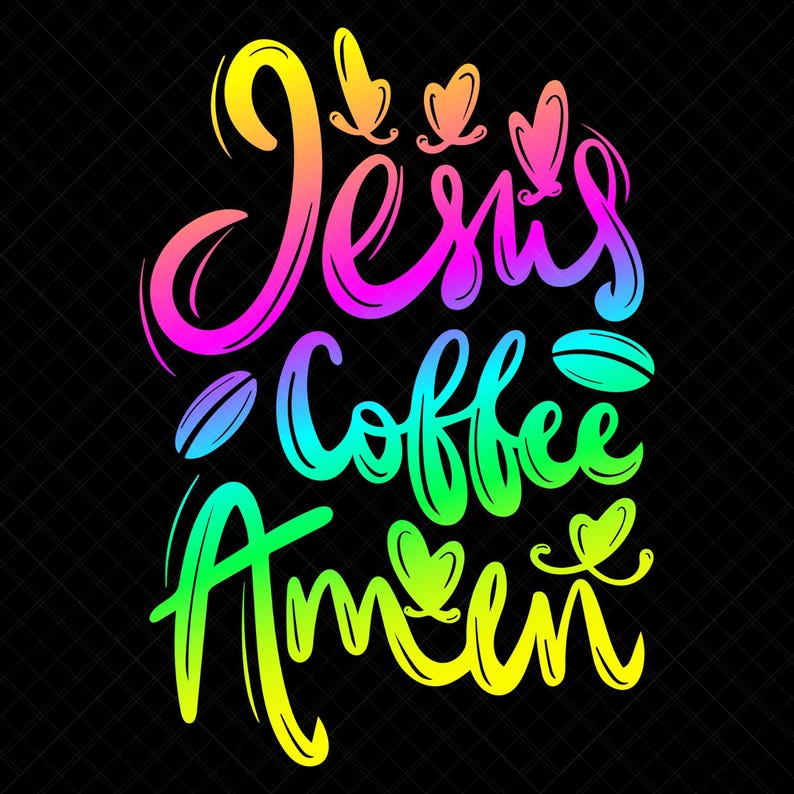 Jesus Coffee Amen Svg, Christian Svg, Religious Svg, Faith Svg, Jesus ...