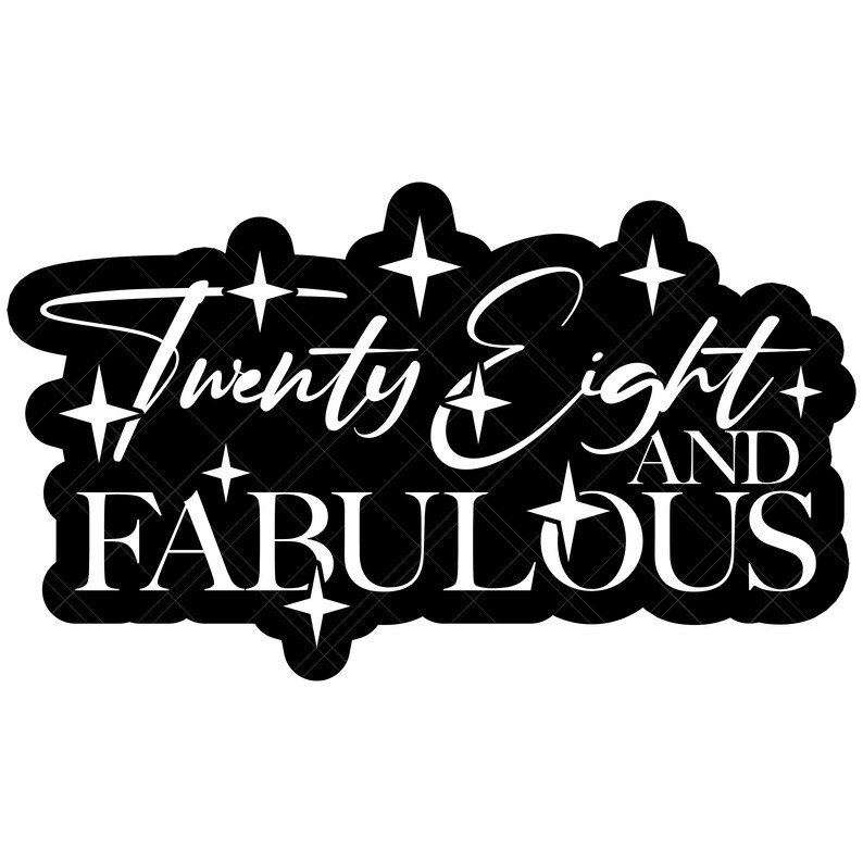 28 and Fabulous Svg, 28th Birthday Svg, 28th Birthday Shirt Svg ...