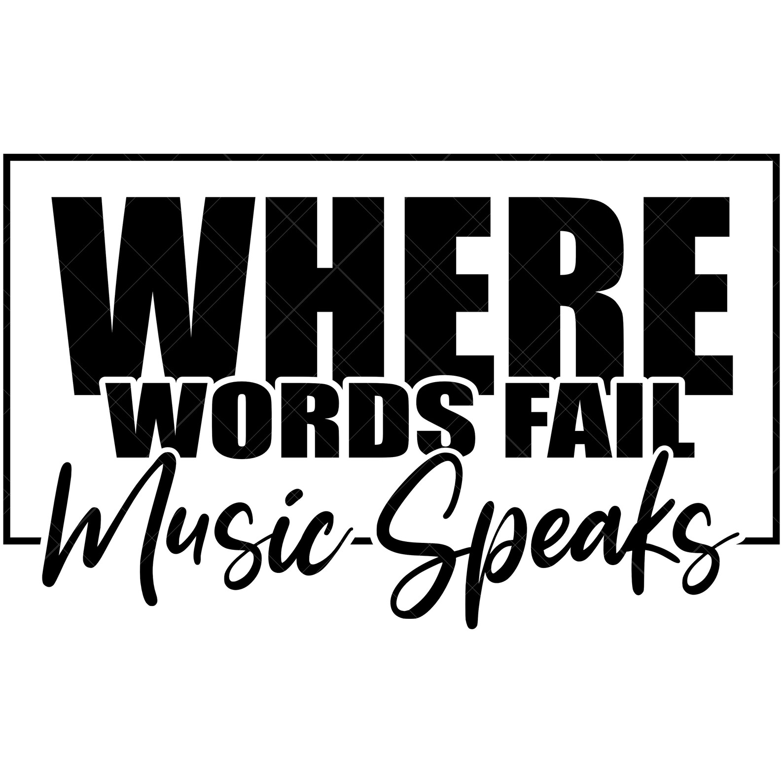 Where Words Fail Music Speaks Svg, Music Lover Gift Svg, Musician Svg ...