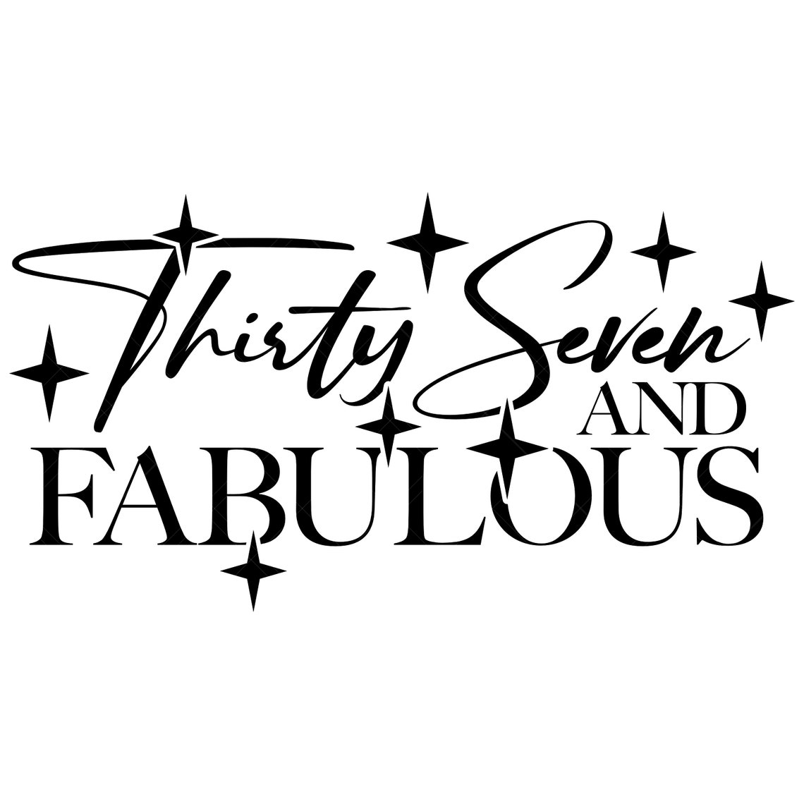 37 and Fabulous Svg, 37th Birthday Svg, 37th Birthday Shirt Svg ... 37 and Fabulous Svg, 37th Birthday Svg, 37th Birthday Shirt Svg ...