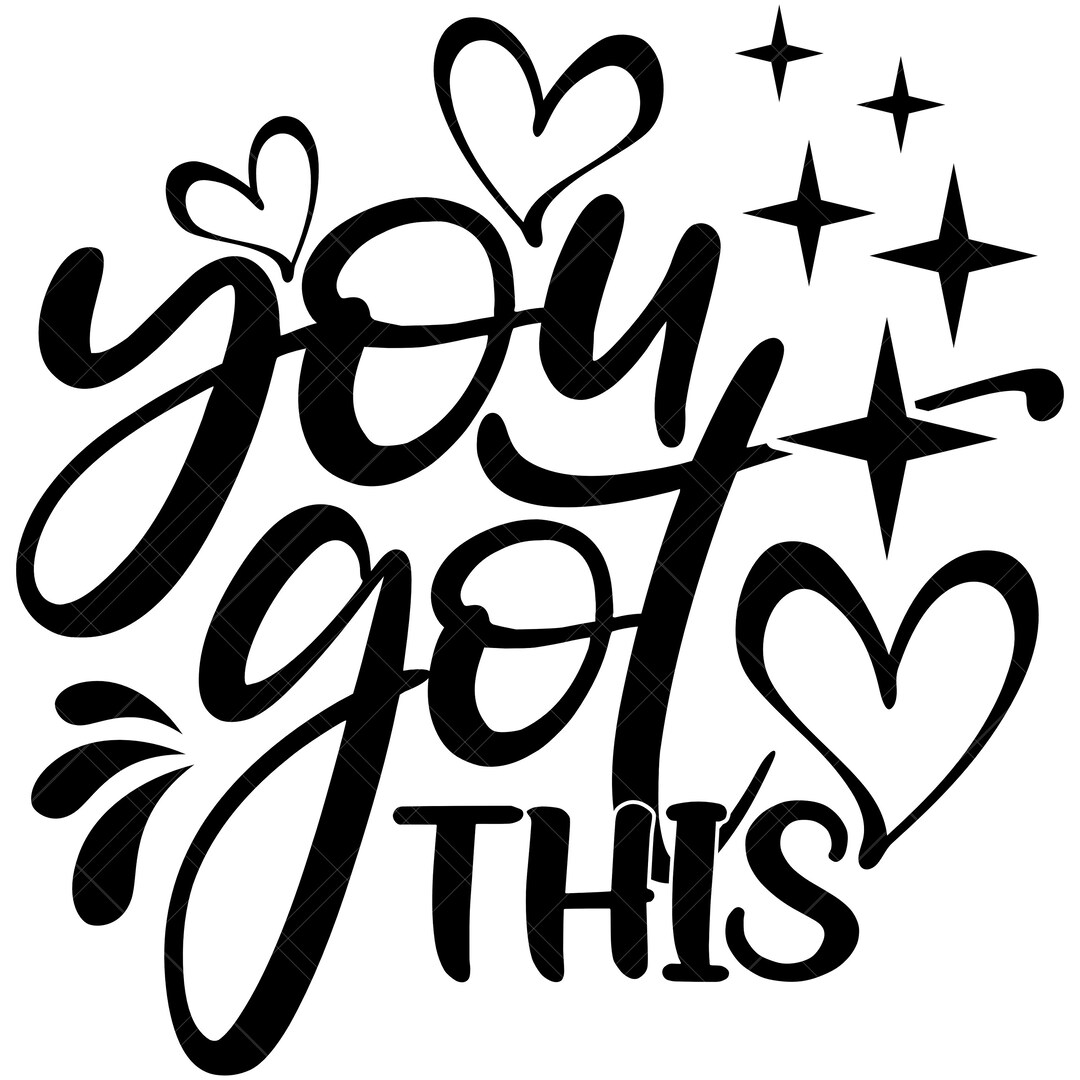 You Got This Svg, Believe Svg, Courage Svg, Courageous Svg, Strong Svg ...