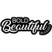 Bold Beautiful Blessed Svg, Bold Svg, Self Love Svg, Beautiful Svg ...