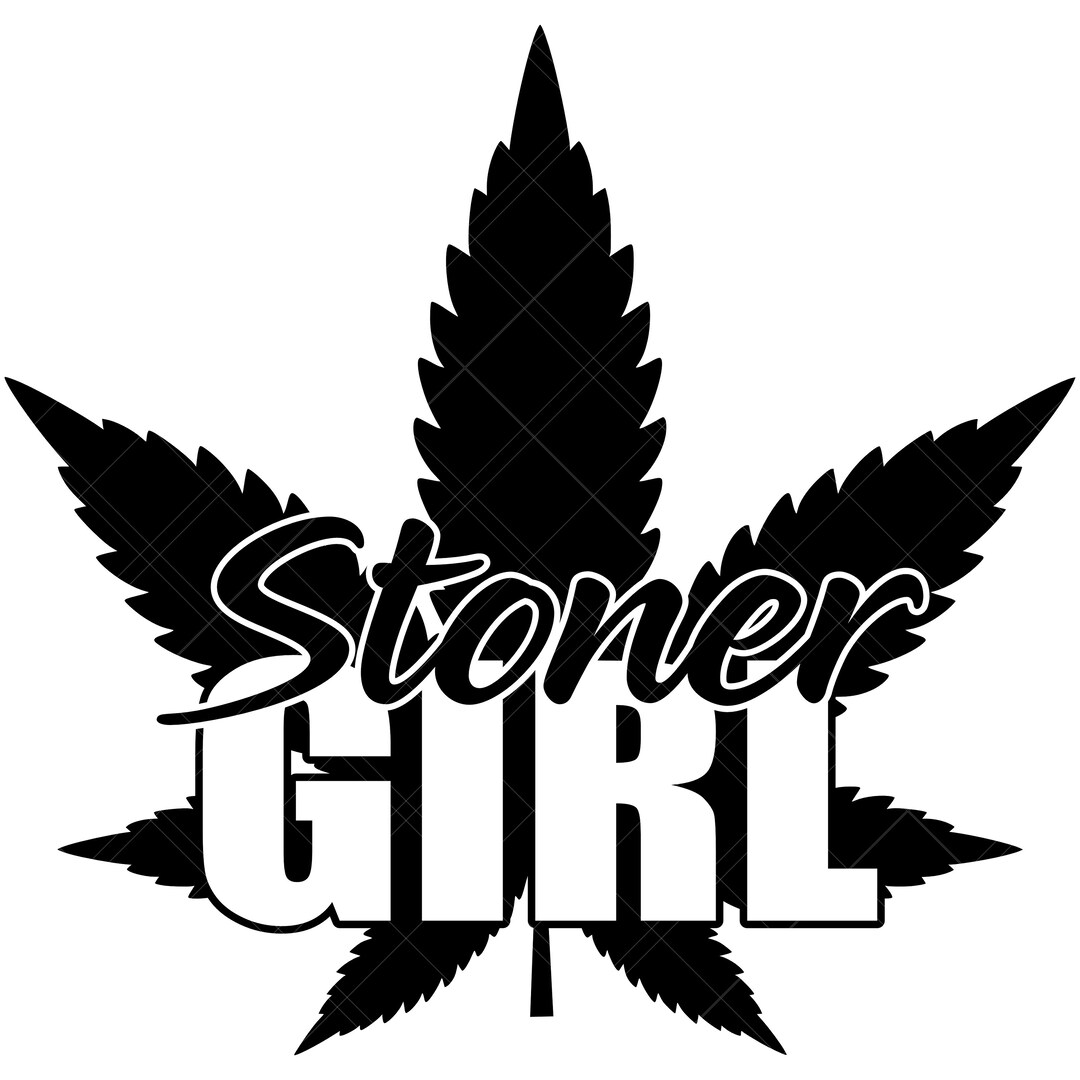 Stoner Girl Svg, Marijuana Svg, Weed Svg, Stoner Girl Svg, Weed Leaf ...