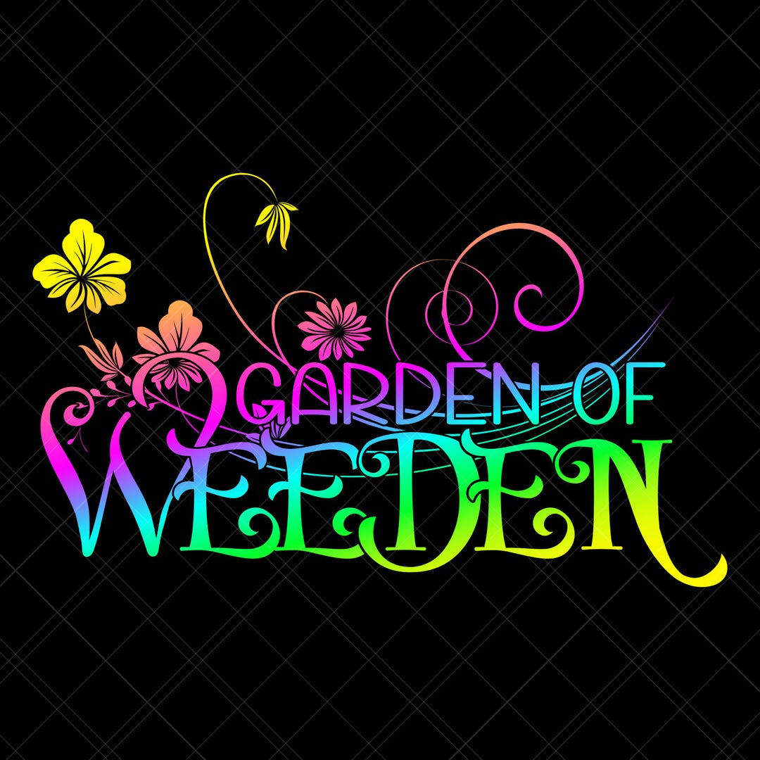 Garden of Weeden Svg Svg Eps Dxf Png Jpg Digital Download Files for ...
