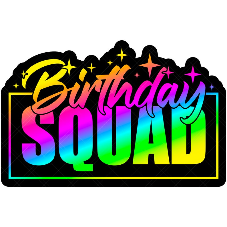 Birthday Squad Svg Birthday Svg Birthday Shirt Svg Birthday Girl Svg