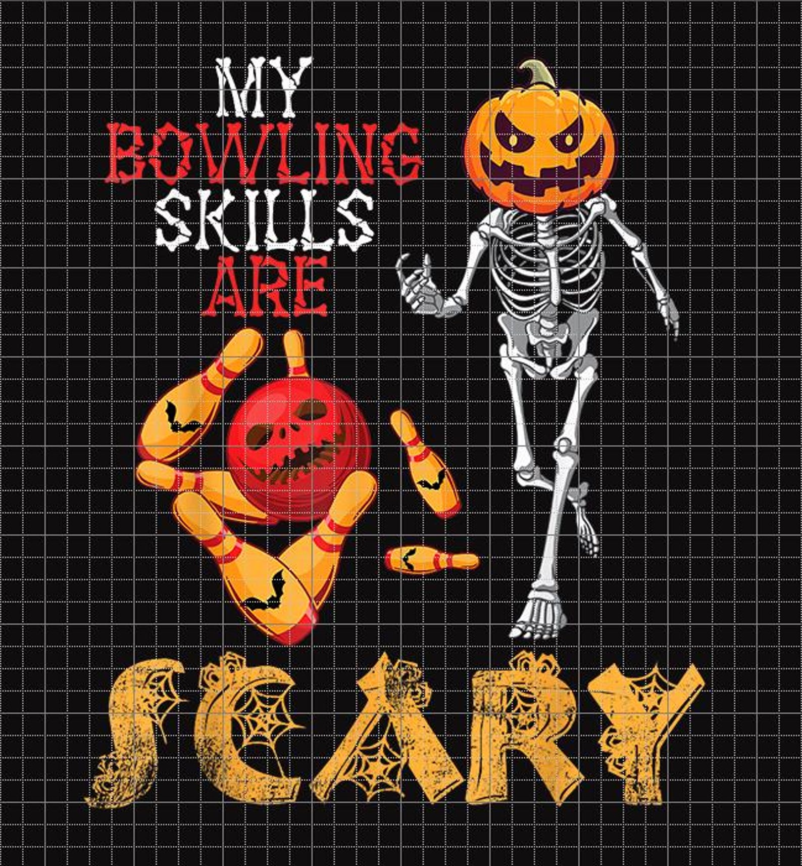 Pumpkin Skeleton Play My Bowling Skills Are Scary Halloween PNG ...