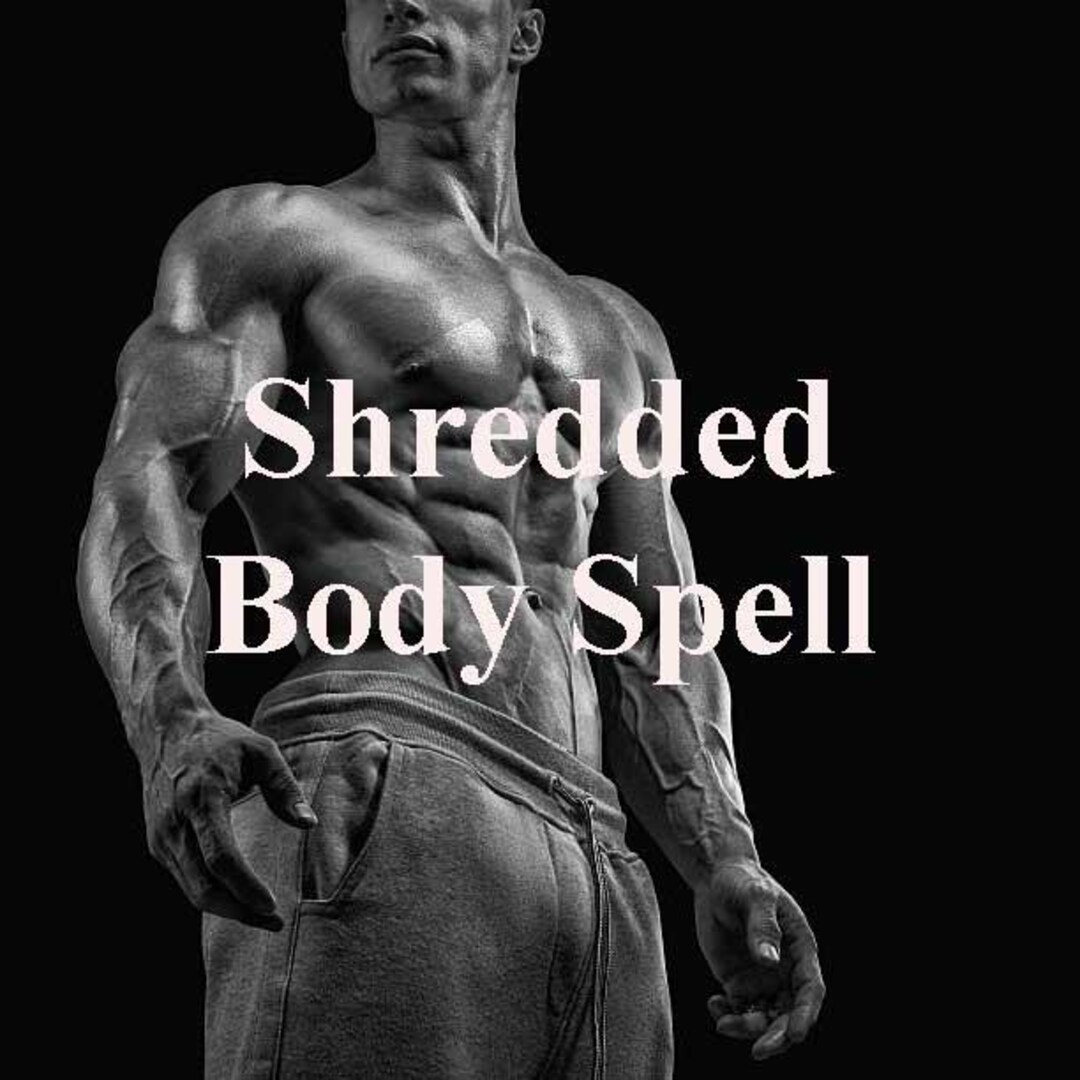 Buy Shredded Body Spell, Super Strength Ability Spell, Superhuman Spell ...