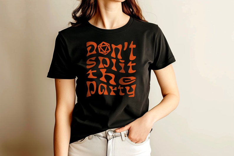 Don't Split the Party T-shirt: Funny D&D TTRPG Gamer Tee - Etsy