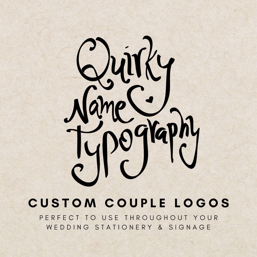 Custom Couple Typography, Bespoke Wedding Name Logo Handwritten Font ...
