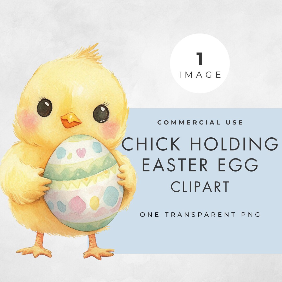 Chick & Easter Egg Clipart, SINGLE IMAGE, Commercial Use, Transparent ...