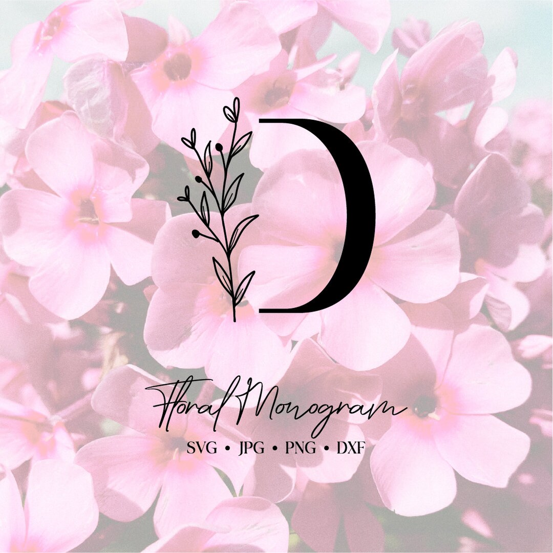 Flower Monogram Letter D. Floral Letter SVG PNG, JPEG, Dxf. Monogram ...