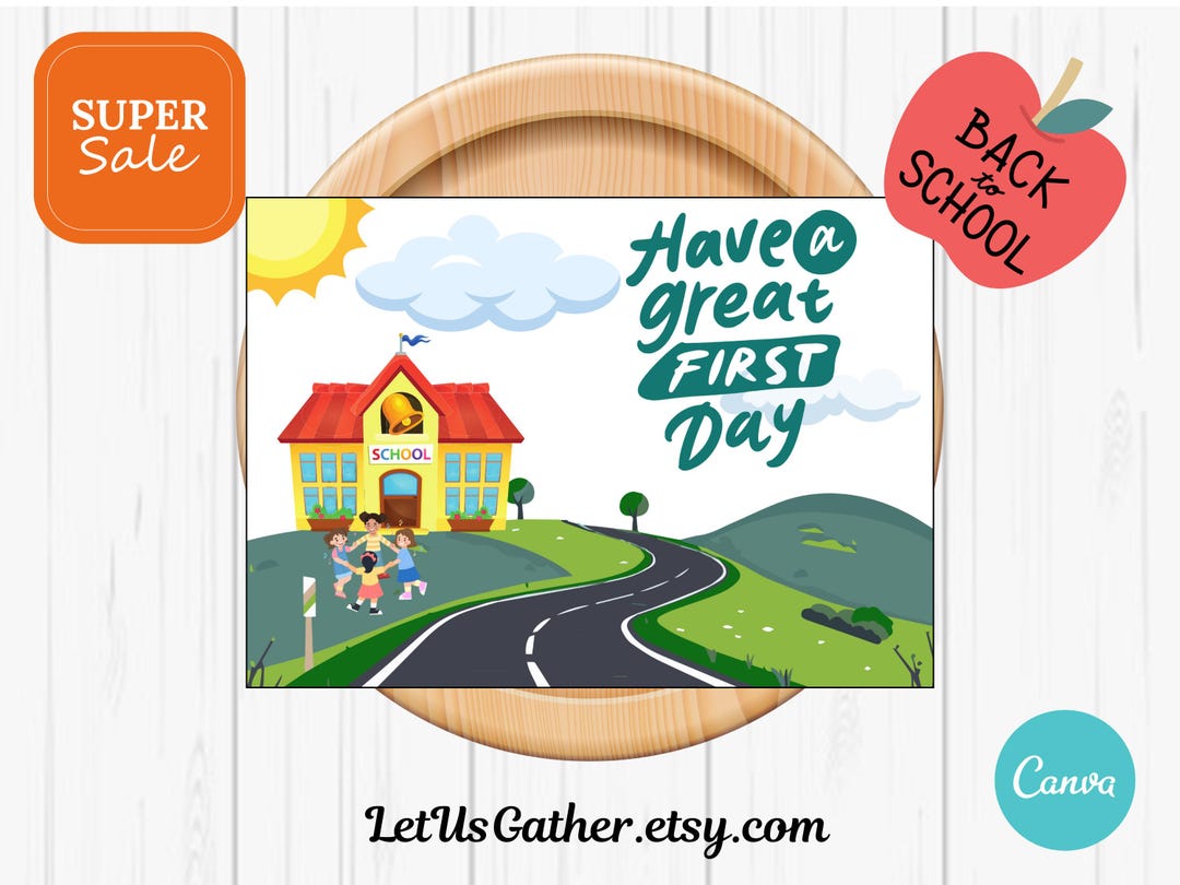 Back to School Card, Have a Great Day Card, First Day of School Card ...