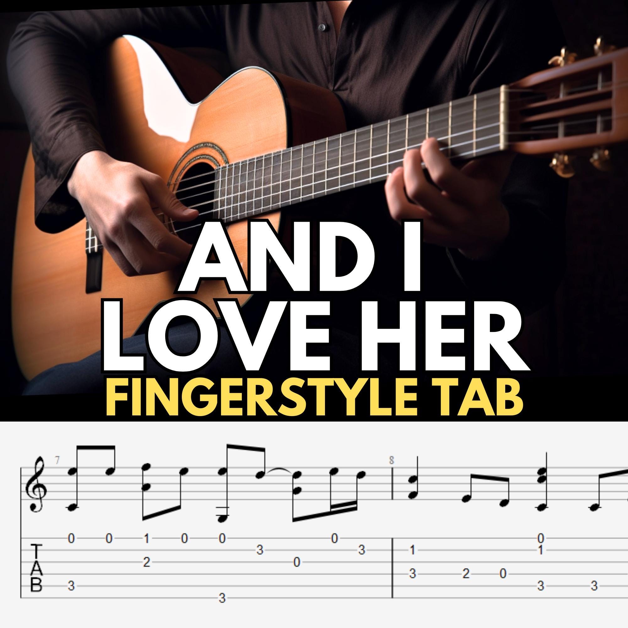 And I Love Her – Fingerstyle Guitar TAB (full + Easy Version) | PDF ...