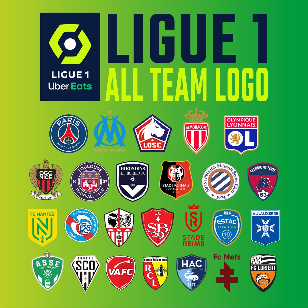 Ligue 1 Team Logo complete / PNG / Ai / SVG / EPS Cricut & Silhouette Ready and High Resolution ...
