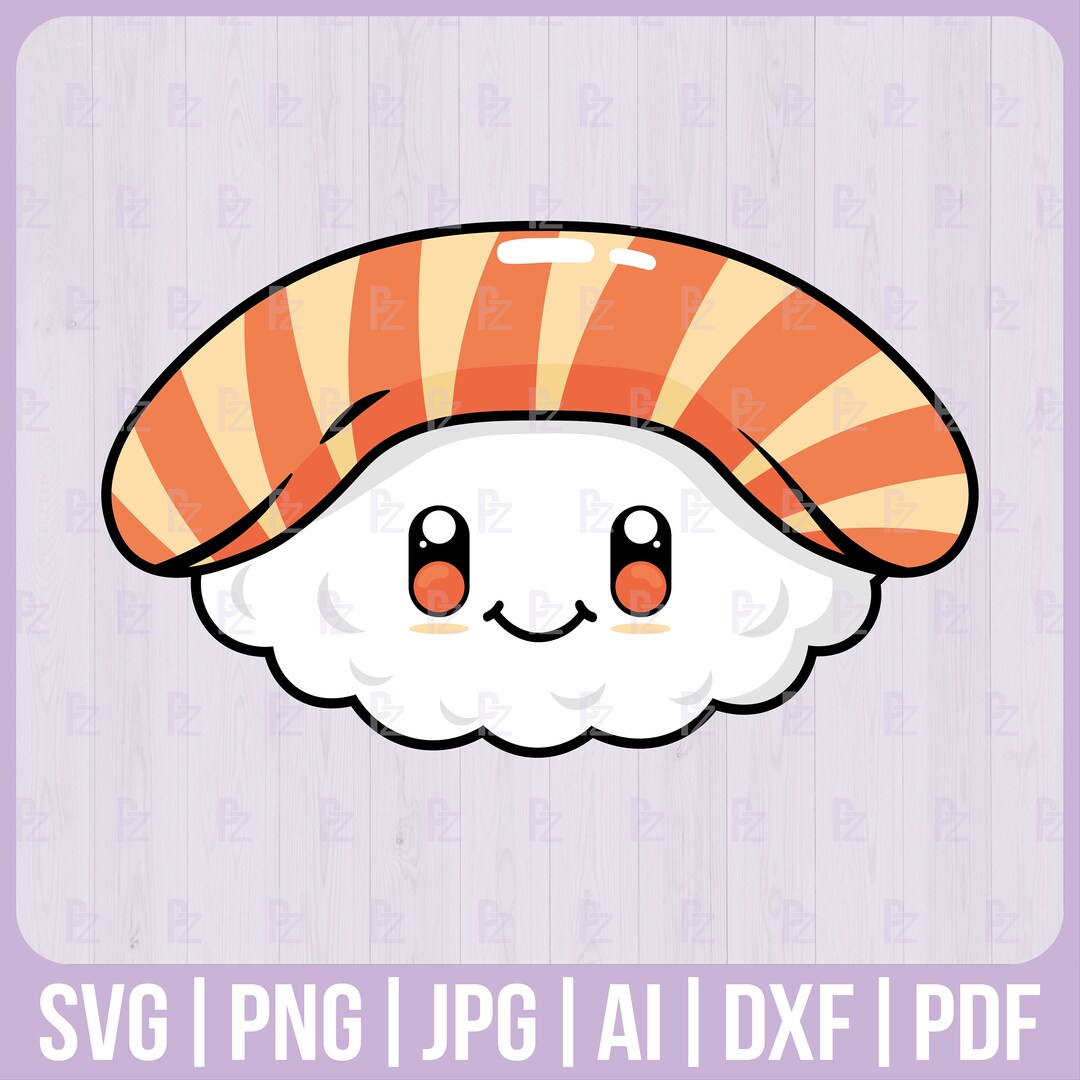 SVG Sushi Kawaii, Japan Svg, Kawaii Svg, Svg, Dxf, Png, Jpg, Pdf, Eps ...